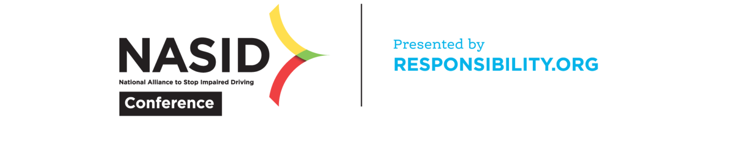 NASID Conference 2024 - National Alliance to Stop Impaired Driving